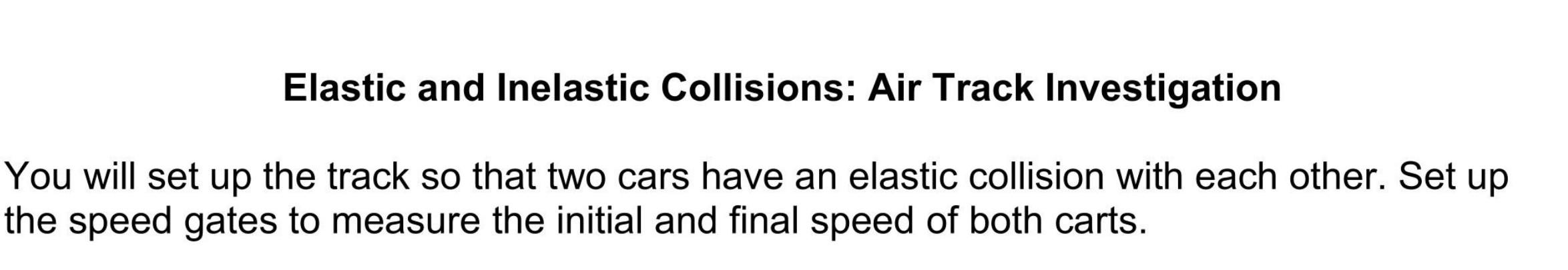Solved Elastic and Inelastic Collisions: Air Track | Chegg.com