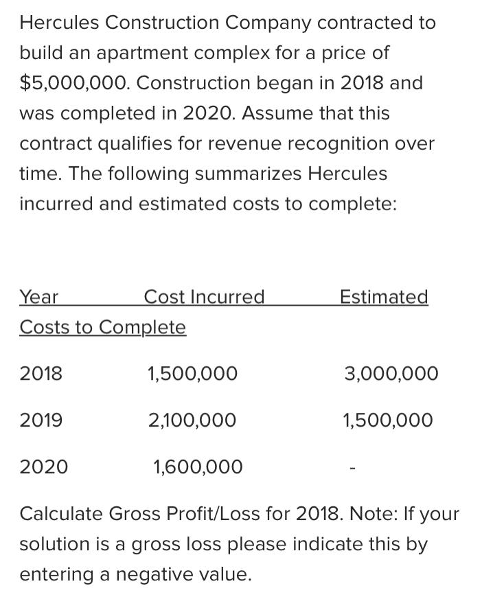Solved Hercules Construction Company contracted to build an | Chegg.com