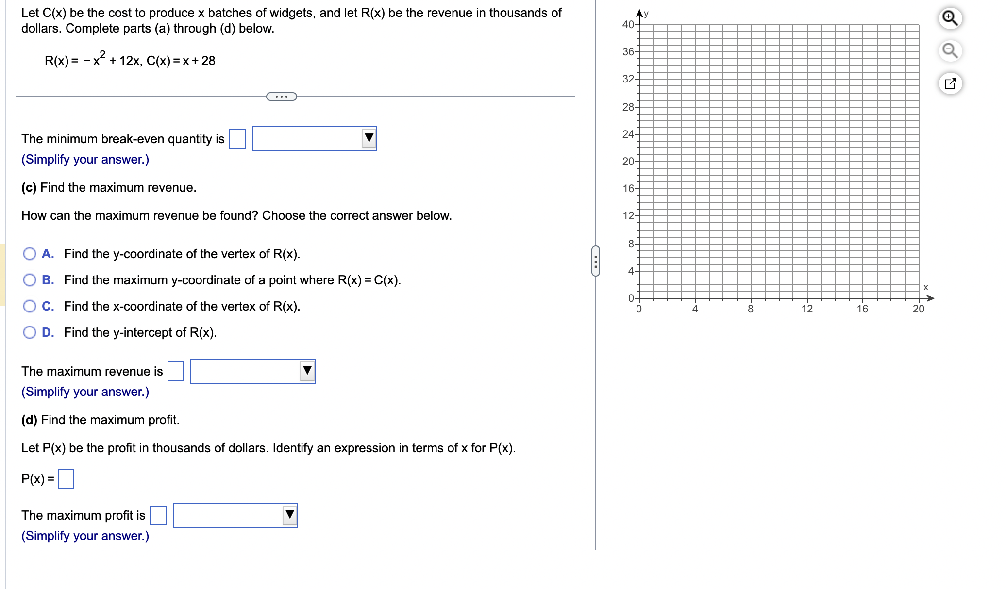 Solved Let C(x) be the cost to produce x batches of widgets, | Chegg.com
