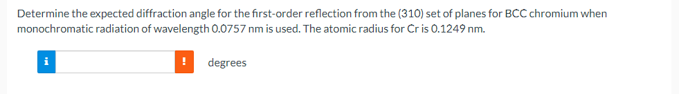 Solved Determine The Expected Diffraction Angle For The