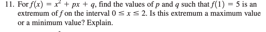 Solved For f(x)=x2+px+q, ﻿find the values of p ﻿and q ﻿such | Chegg.com