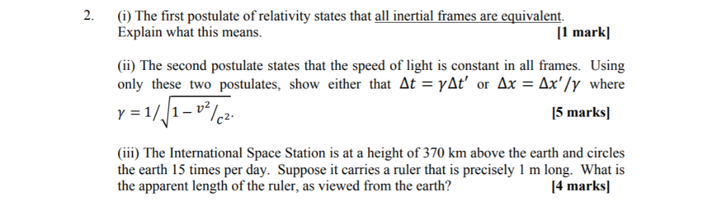 Solved (i) The first postulate of relativity states that all | Chegg.com
