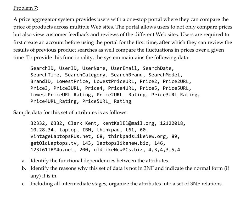 Solved Problem 7: A price aggregator system provides users | Chegg.com