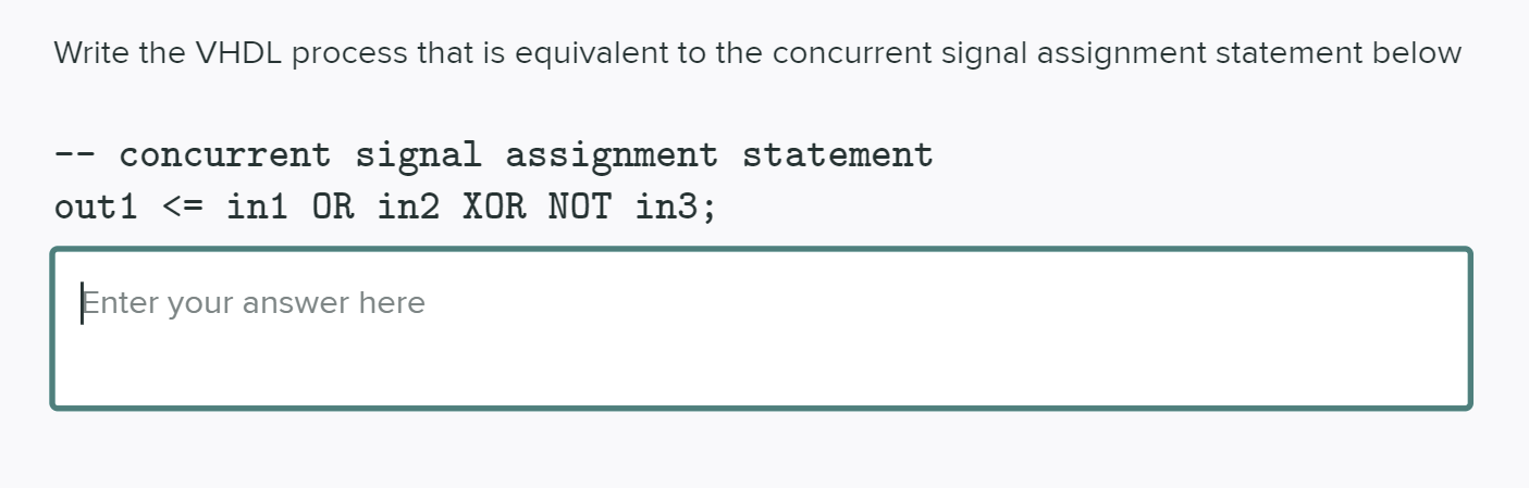 Solved Write The Vhdl Process That Is Equivalent To The 