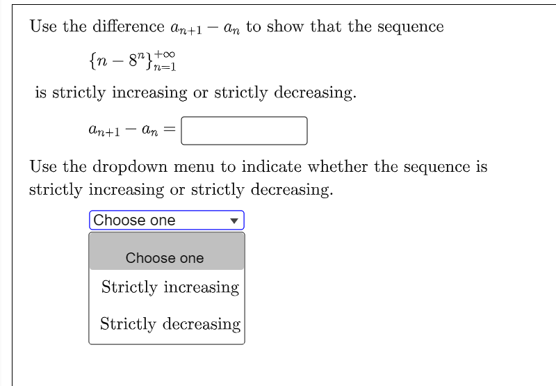 Solved Use the difference an+1 - An to show that the | Chegg.com