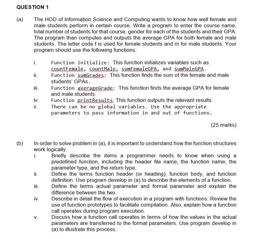 Solved QUESTION 1 (a) The HOD of Information Science and | Chegg.com