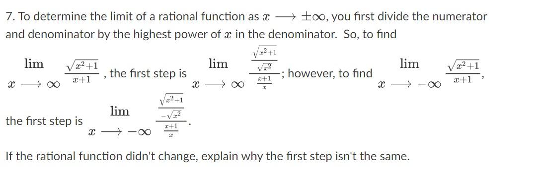 Solved 7. To determine the limit of a rational function as | Chegg.com
