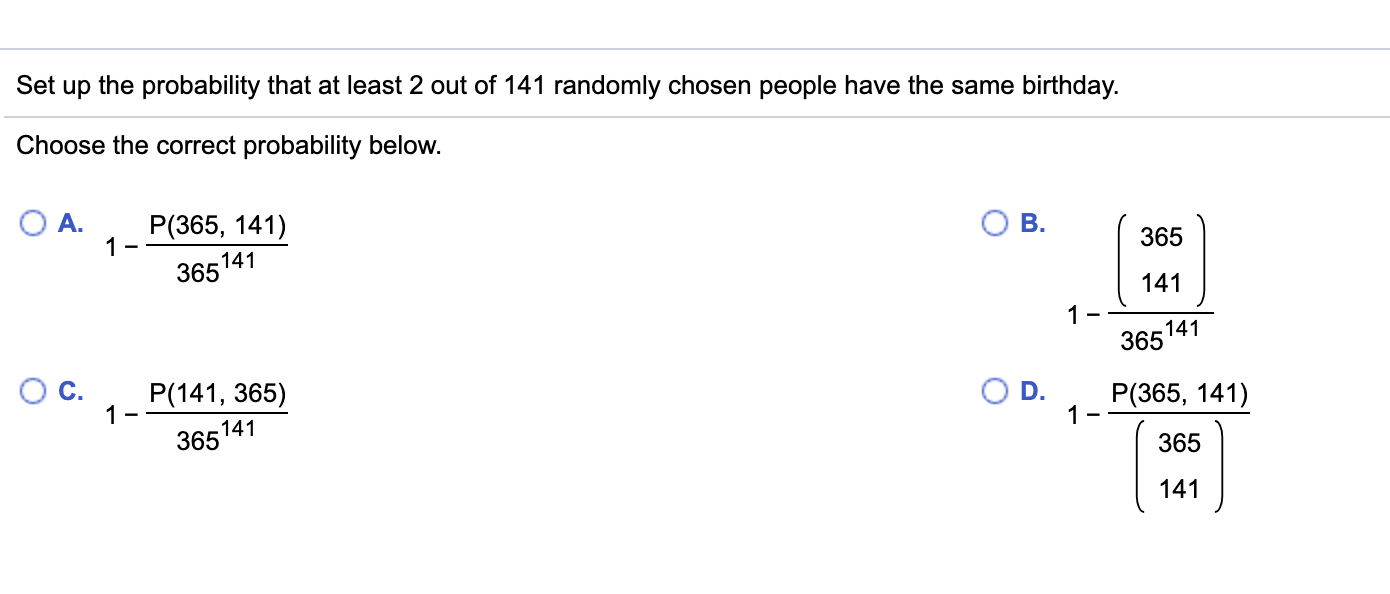 Solved Set up the probability that at least 2 out of 141 | Chegg.com