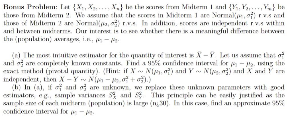 Solved Bonus Problem: Let {X1,X2,…,Xn} be the scores from | Chegg.com