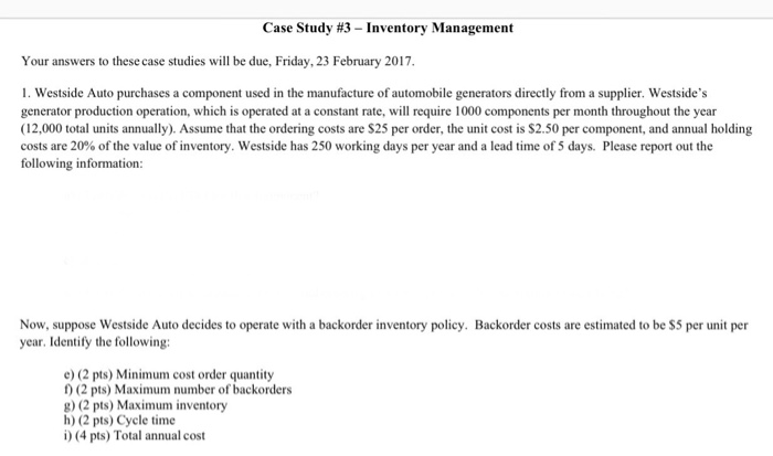 Solved Case Study #3-Inventory Management Your answers to | Chegg.com