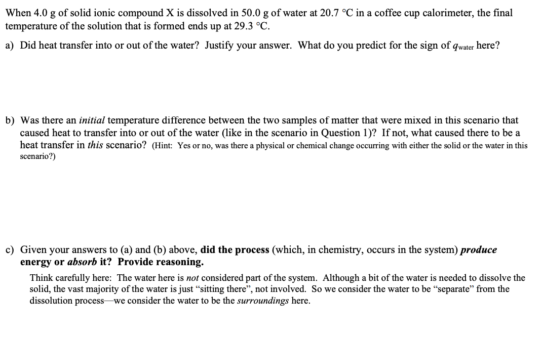 Solved When 4 0 G Of Solid Ionic Compound X Is Dissolved