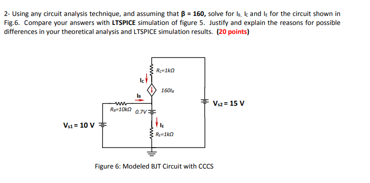 Solved 2- Using any circuit analysis technique, and assuming | Chegg.com