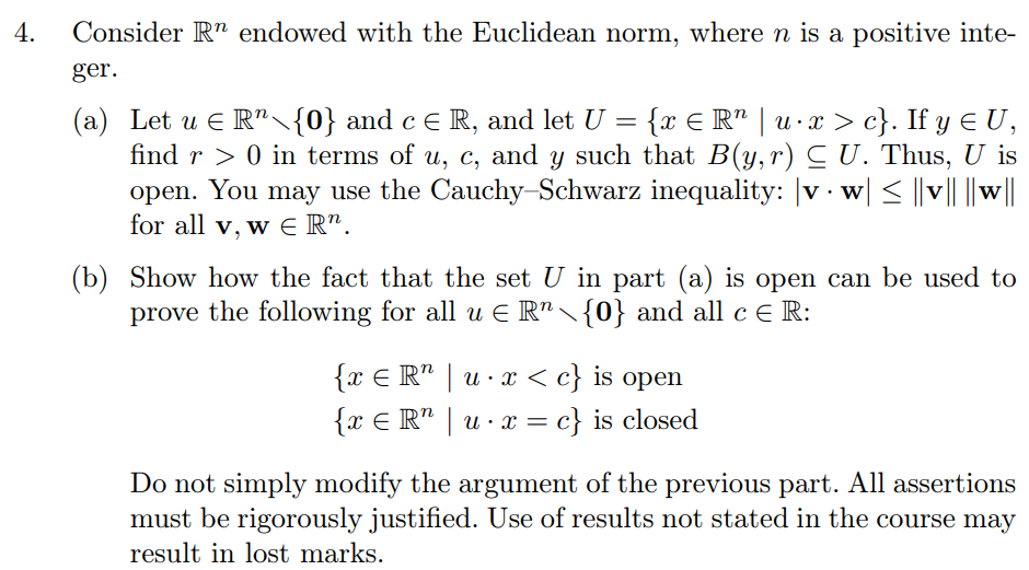 Solved Consider Rn ﻿endowed with the Euclidean norm, where n | Chegg.com