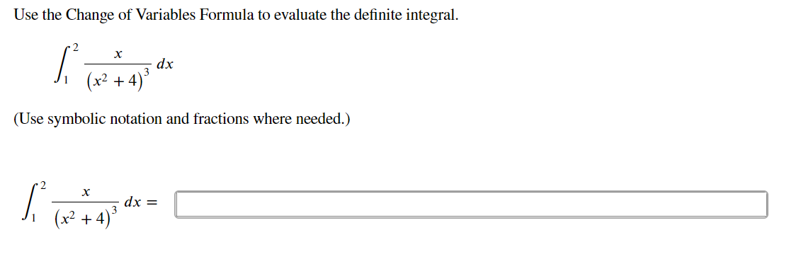 Solved Use the Change of Variables Formula to evaluate the | Chegg.com