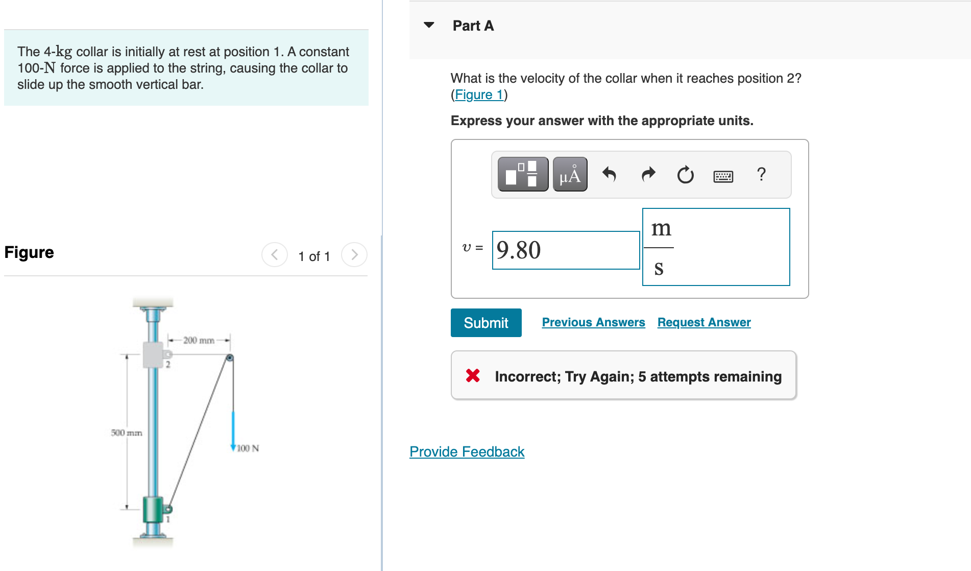 Solved The 4-kg collar is initially at rest at position 1 . | Chegg.com