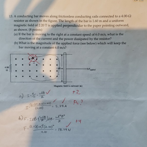 Solved 13. A conducting bar moves along frictionless | Chegg.com