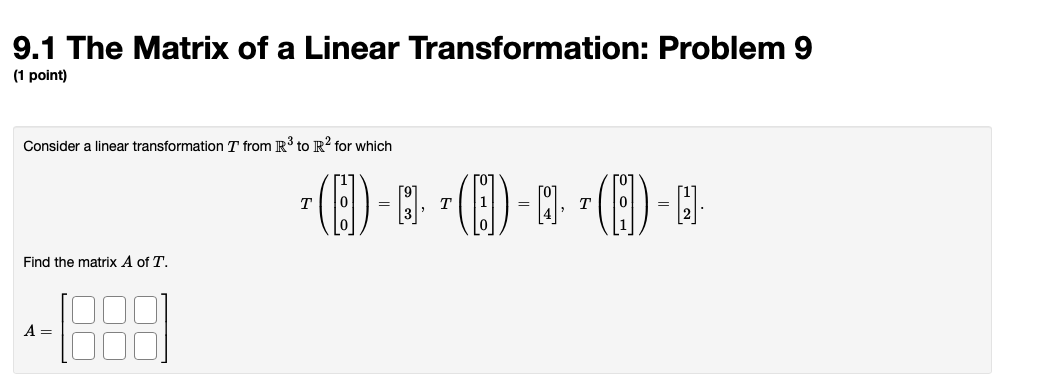 Solved 9.1 The Matrix of a Linear Transformation: Problem 9 | Chegg.com