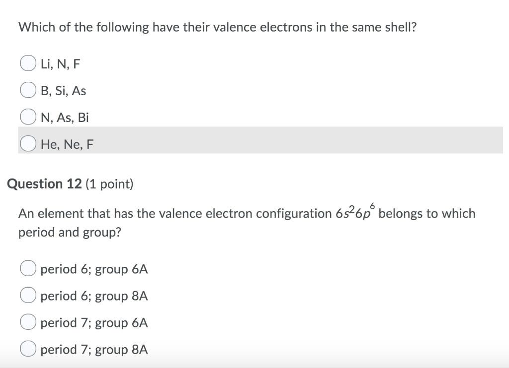 Solved Which of the following have their valence electrons | Chegg.com