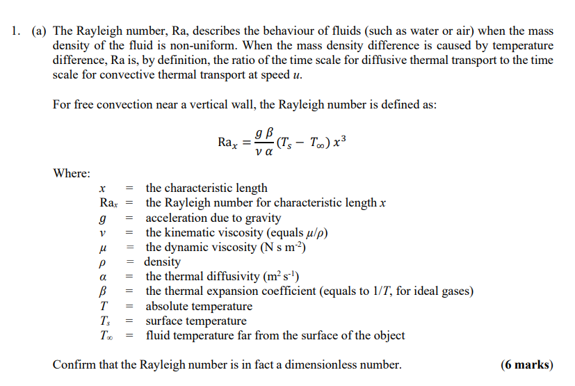 Solved 1. (a) The Rayleigh number, Ra, describes the | Chegg.com
