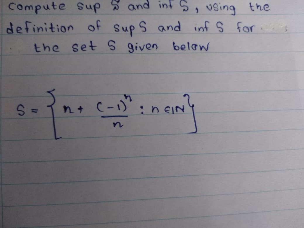 Solved compute sup 5 and inf s, using the definition of sups | Chegg.com