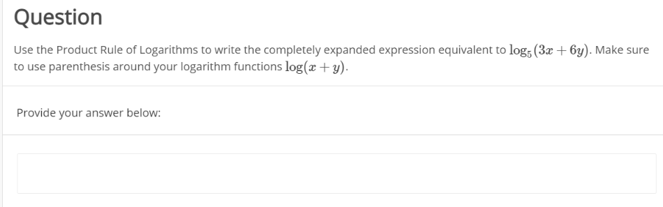 Solved Question Use the Product Rule of Logarithms to write | Chegg.com