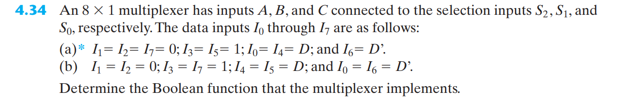 Solved An 8×1 multiplexer has inputs A,B, and C connected to | Chegg.com