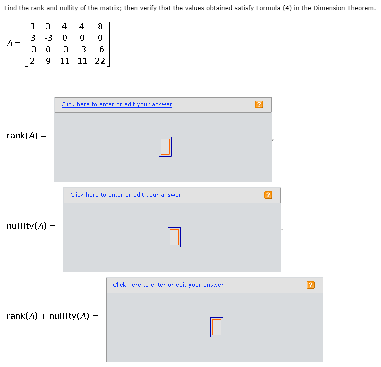 Solved Find the rank and nullity of the matrix; then verify | Chegg.com