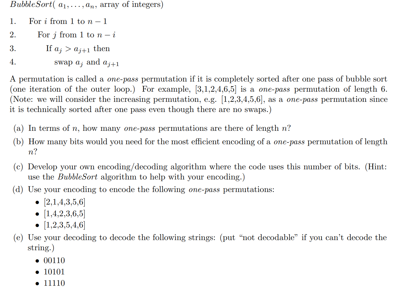 BubbleSort( 21, ..., An, array of integers) 1. For i | Chegg.com