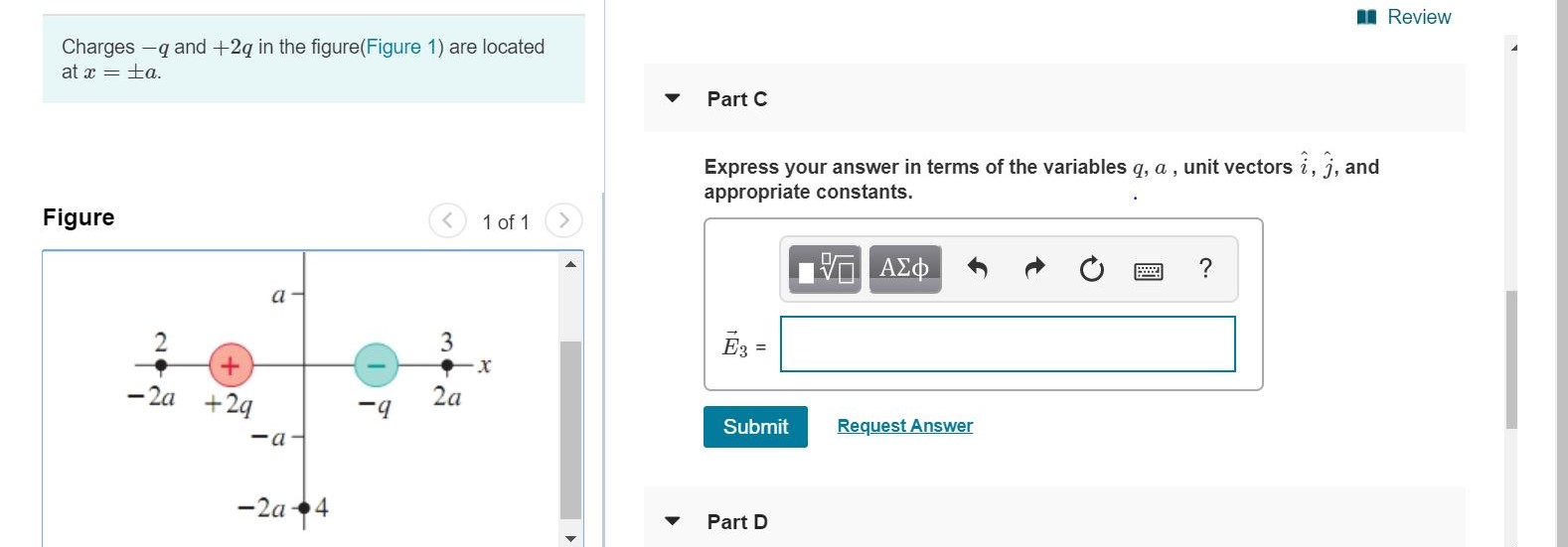 Solved u Review Charges -q and +2q in the figure(Figure 1) | Chegg.com