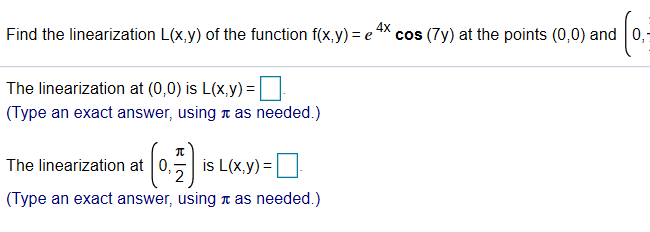 Solved 4x Find the linearization L(x,y) of the function | Chegg.com
