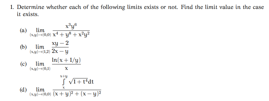 Solved 1. Determine whether each of the following limits | Chegg.com