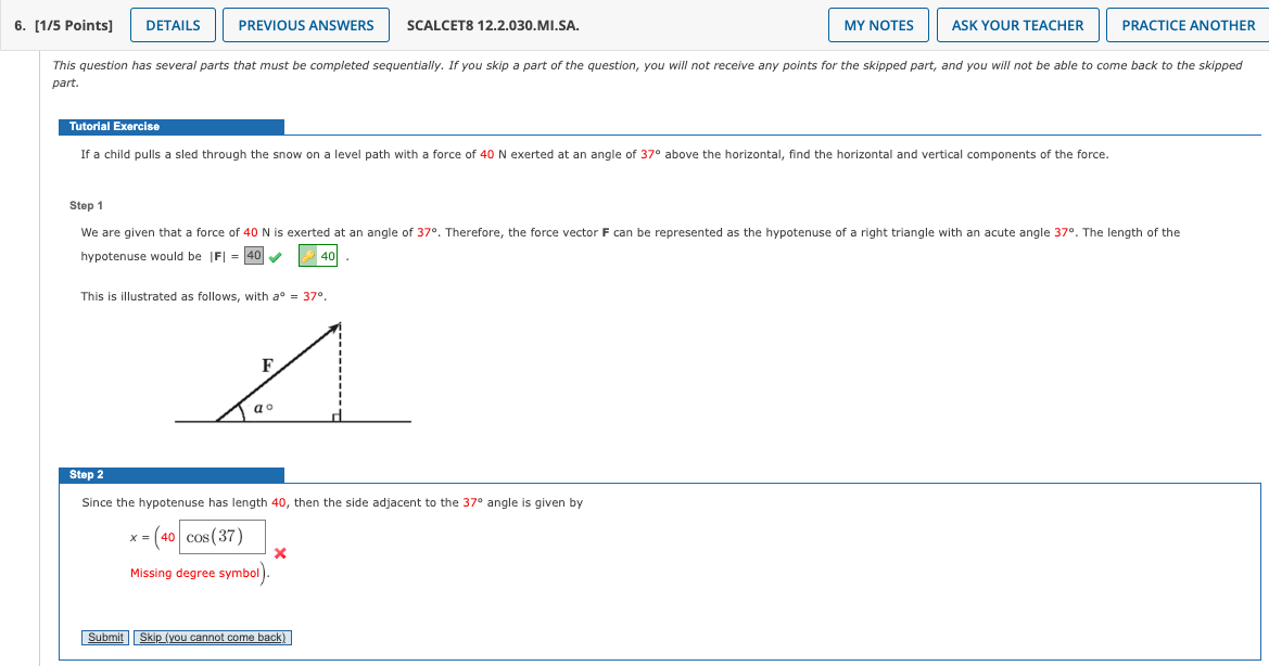 Solved Step 1 hypotenuse would be ∣F∣ This is illustrated as | Chegg.com