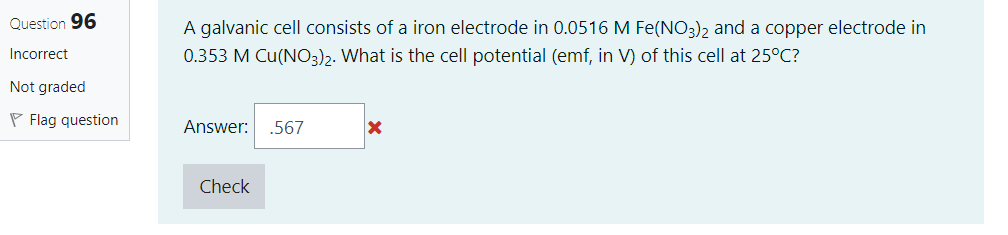 Solved A galvanic cell consists of a iron electrode in | Chegg.com