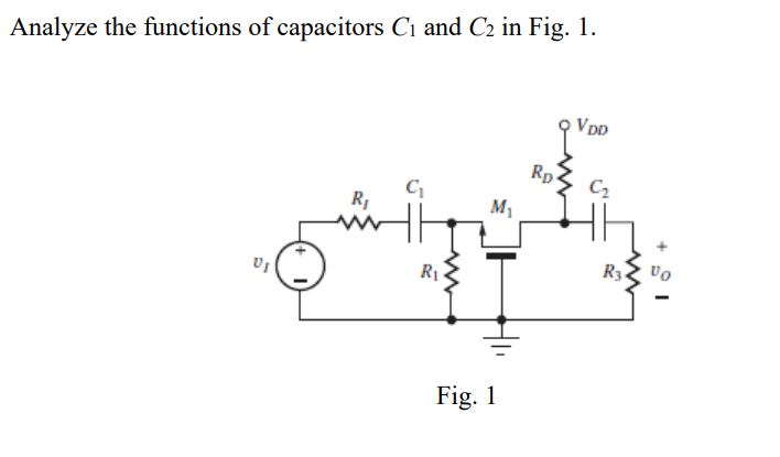 Solved Analyze the functions of capacitors C1 ﻿and C2 ﻿in | Chegg.com