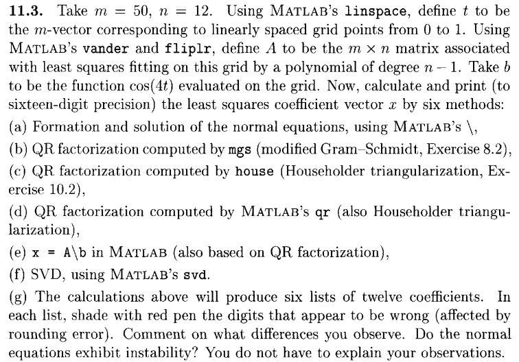 Solved 113 Take M 50 N 12 Using Matlabs Linspace 