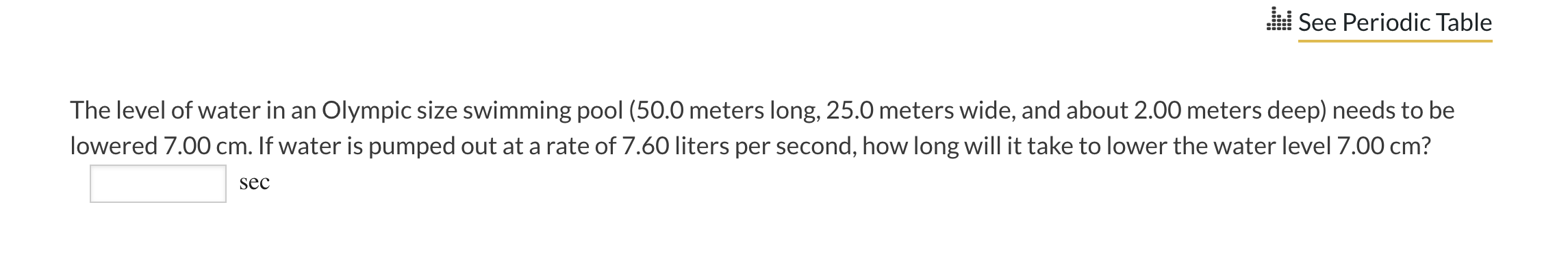 Solved I See Periodic Table The level of water in an Olympic | Chegg.com