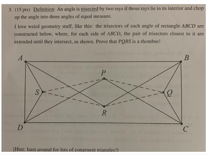 Solved 3. (15 pts) Definition: An angle is trisected by two | Chegg.com