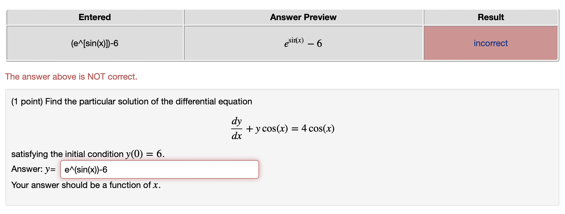 Solved The answer above is NOT correct. (1 point) Find the | Chegg.com