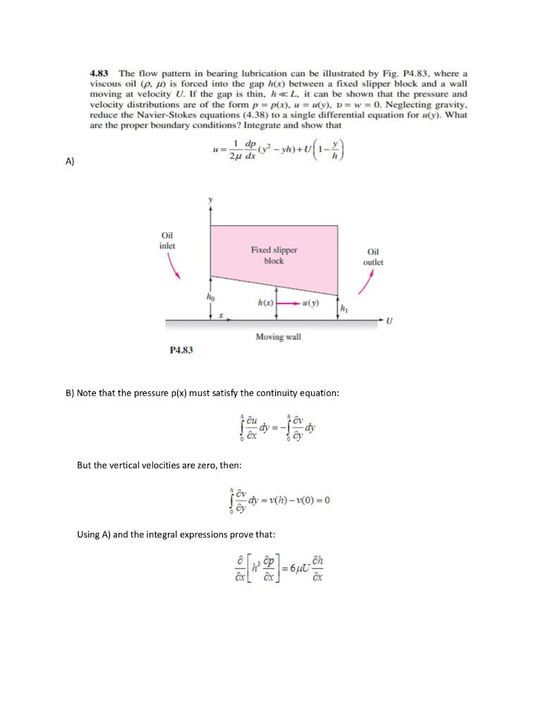 Solved 4.83 The flow pattern in bearing lubrication can be | Chegg.com Solved 4.83 The flow pattern in bearing lubrication can be | Chegg.com