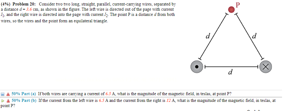 Solved P (4%) Problem 20: Consider two two long, straight, | Chegg.com