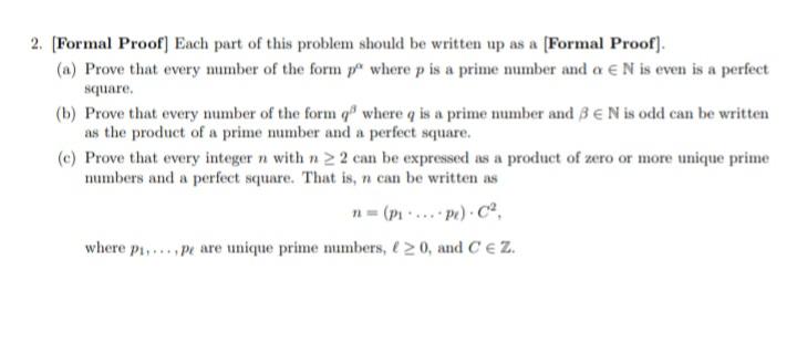 Solved 2. (Formal Proof] Each part of this problem should be | Chegg.com
