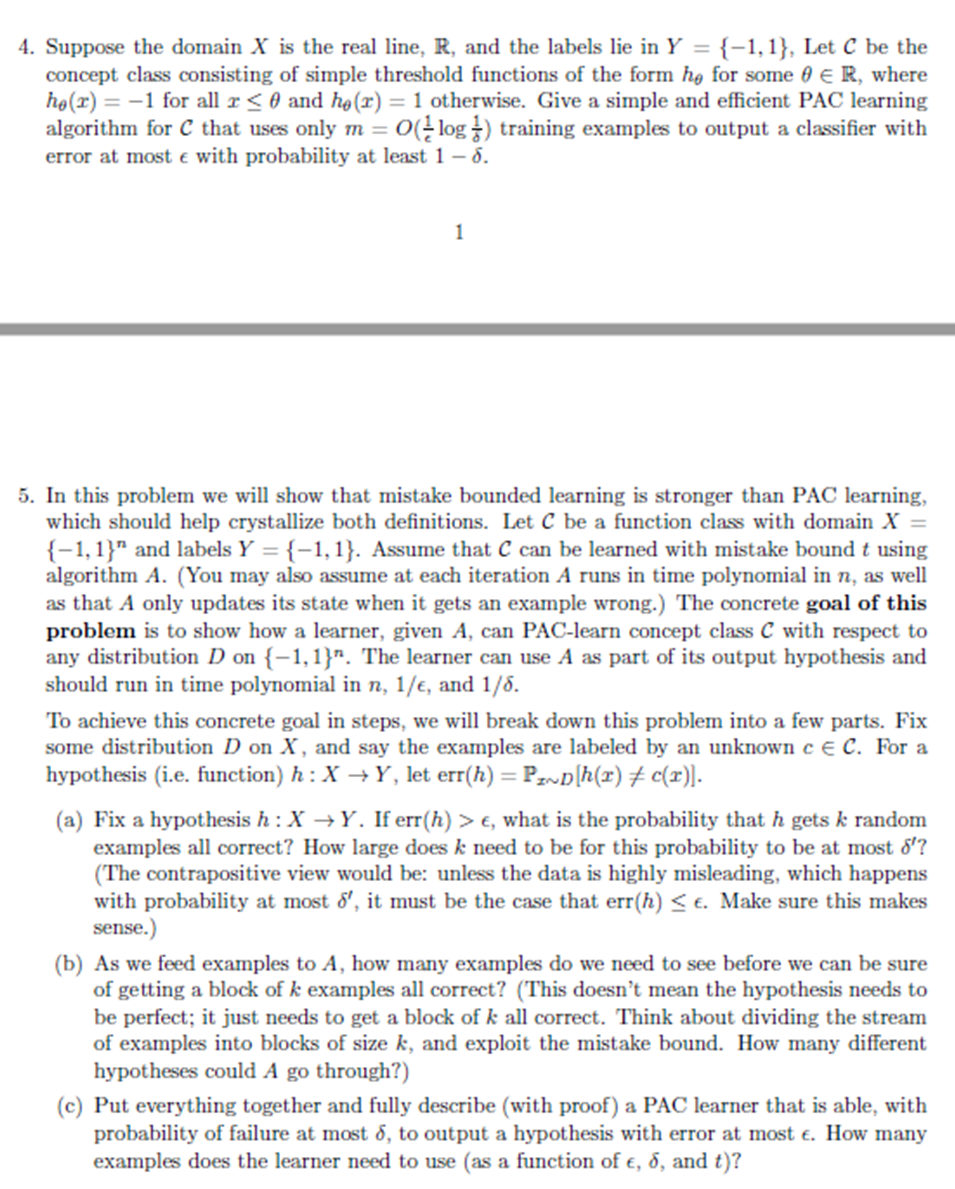 Solved 4. Suppose the domain X is the real line, R, and the | Chegg.com