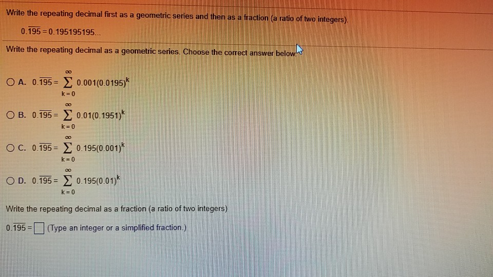 Solved Write the repeating decimal first as a geometric | Chegg.com