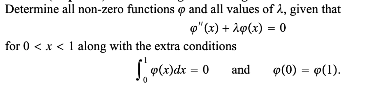 Solved Determine all non-zero functions Q and all values of | Chegg.com