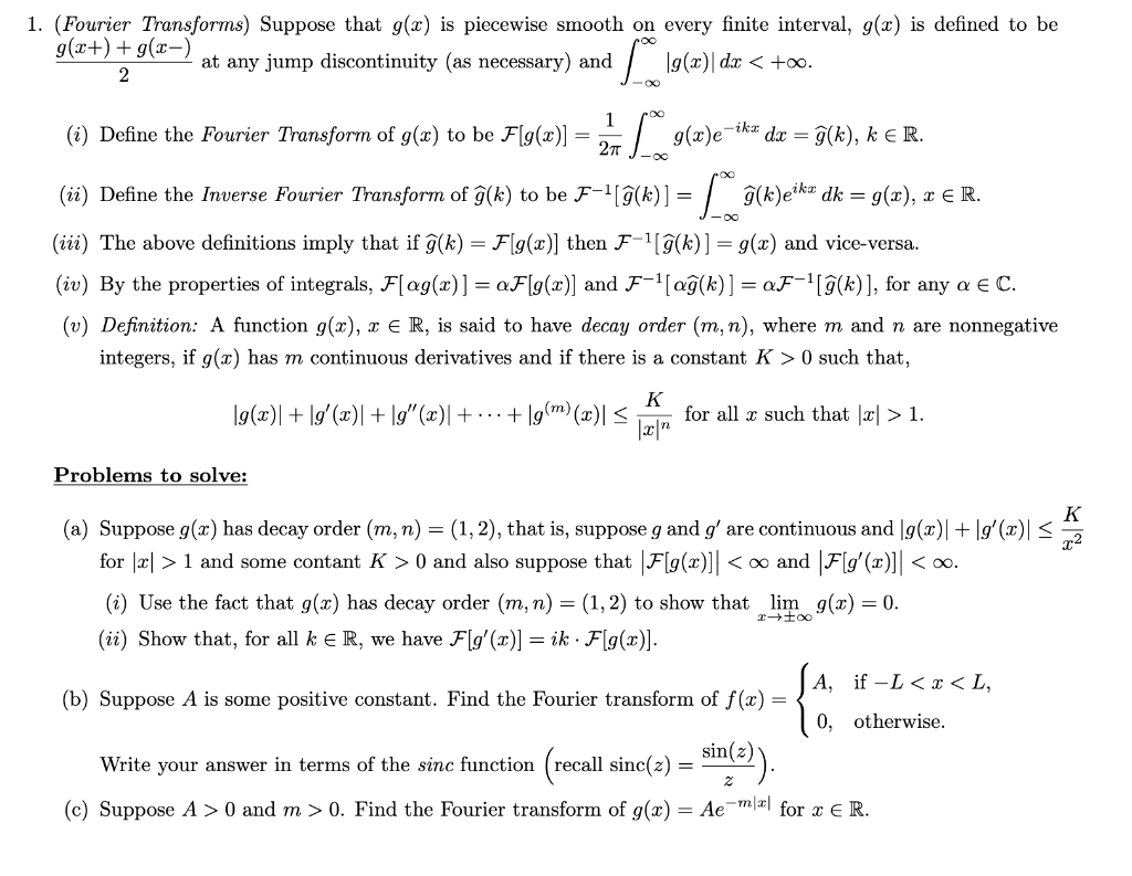 (Fourier Transforms) Suppose that g(x) is piecewise | Chegg.com