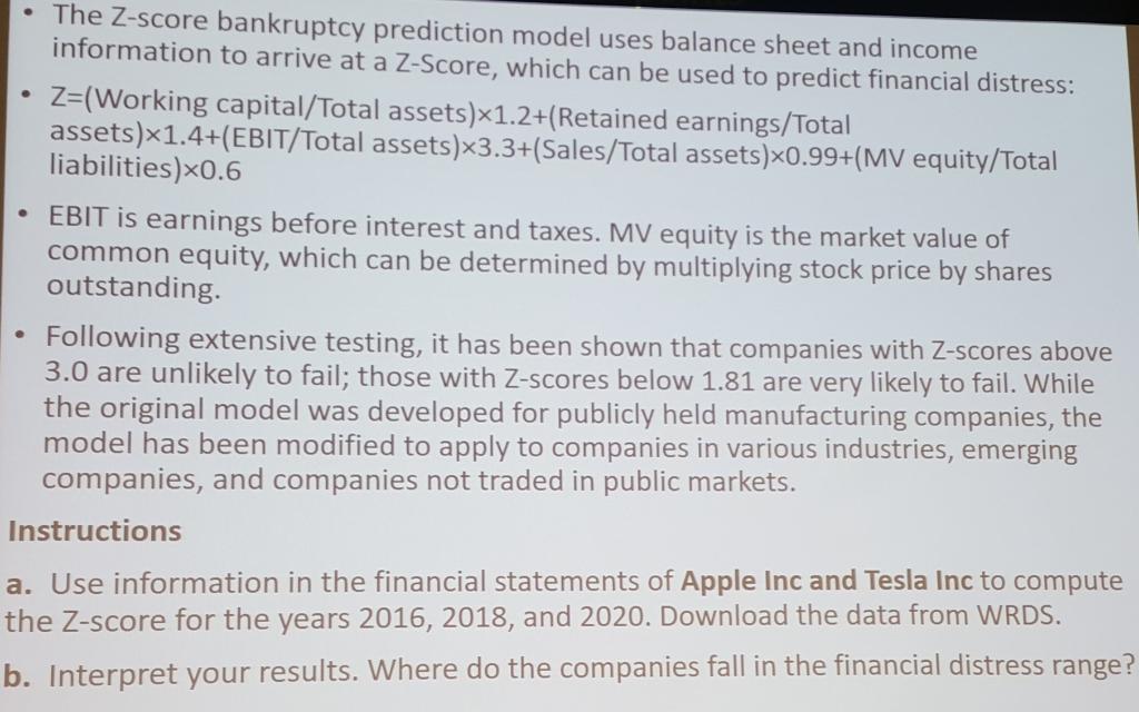 Solved . • The Z-score bankruptcy prediction model uses | Chegg.com