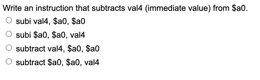 Solved Write An Instruction That Subtracts Val4 Immediate