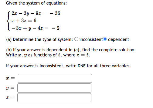 Solved Given the system of equations: 2x – 3y - 92 - 36 2 + | Chegg.com