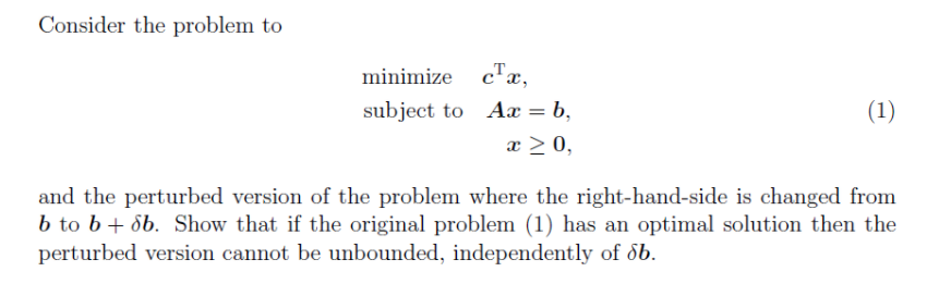 Solved Consider the problem to minimize cFx, subject to Ax = | Chegg.com