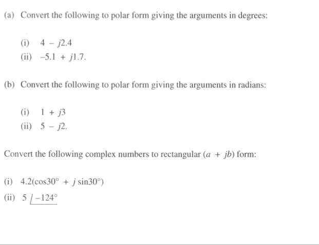 Solved (a) Convert the following to polar form giving the | Chegg.com
